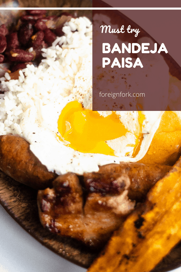 Bandeja Paisa Colombiana Recipe - The Foreign Fork