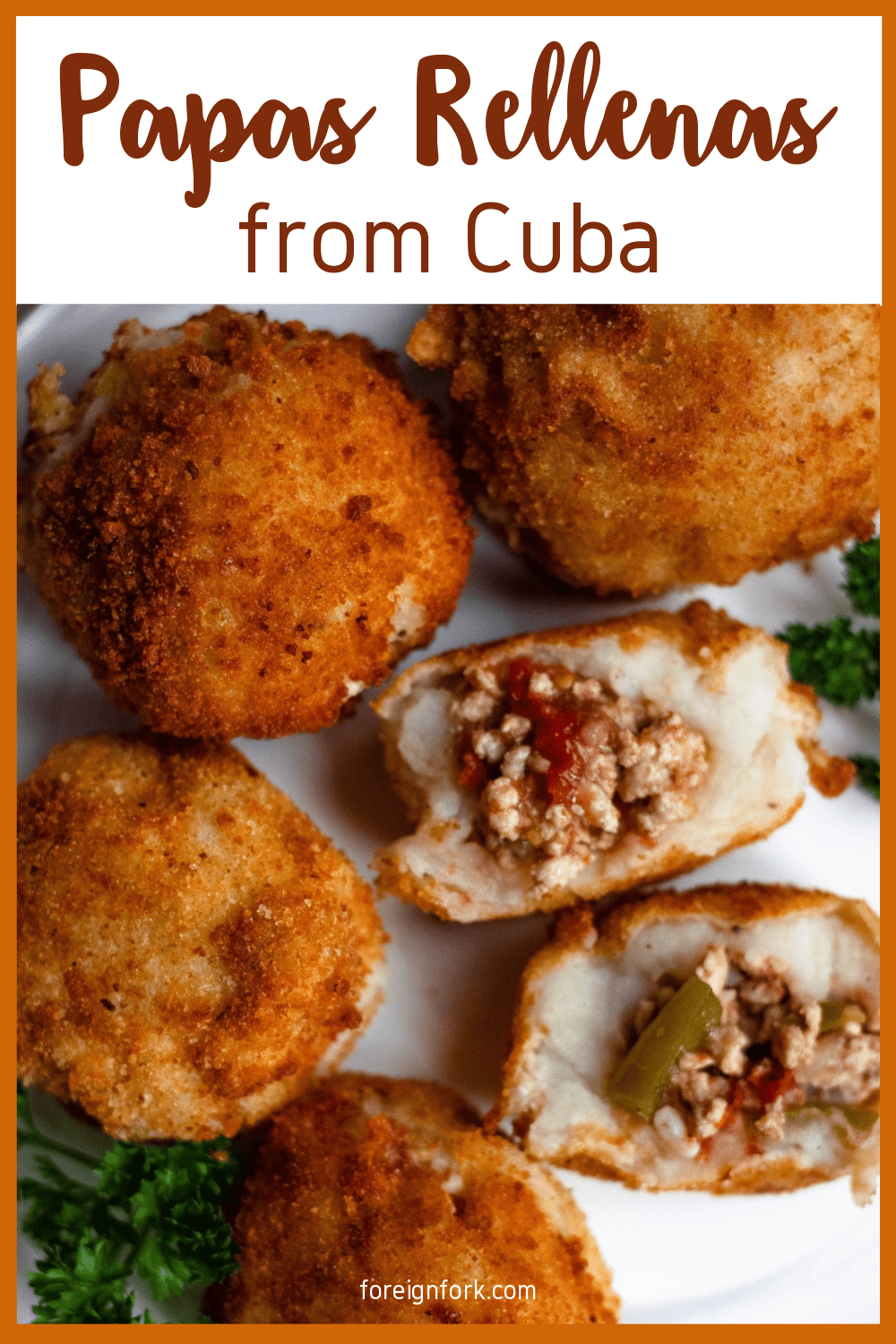 Papas Rellenas from Cuba - The Foreign Fork