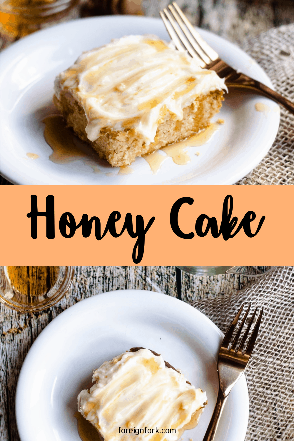 Honey Cake Recipe - The Foreign Fork