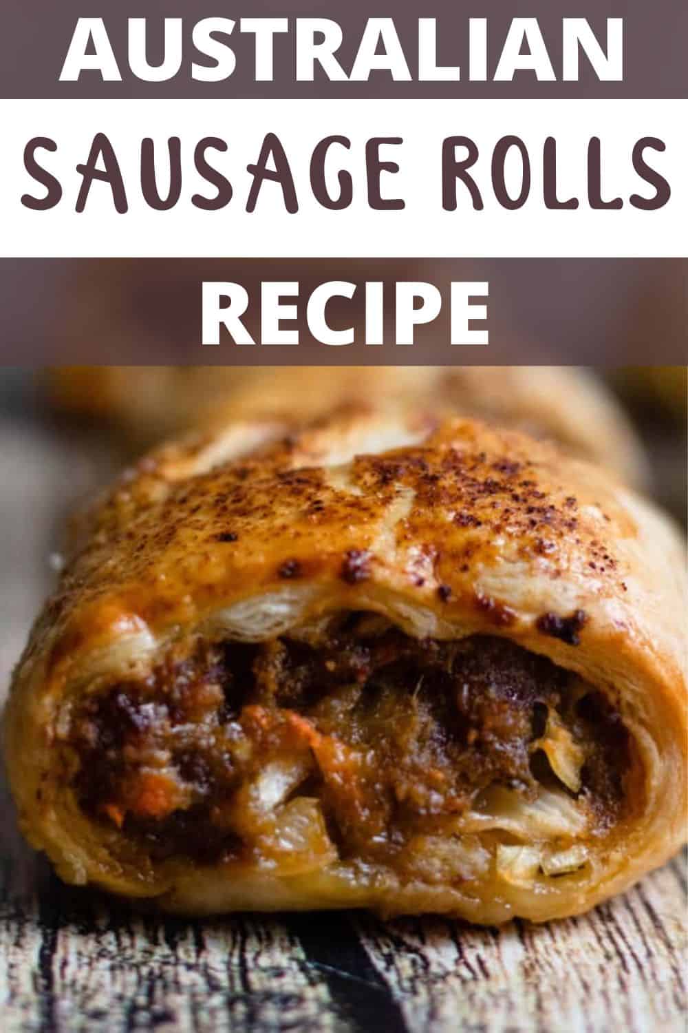 Sausage Roll Recipe from Australia - The Foreign Fork
