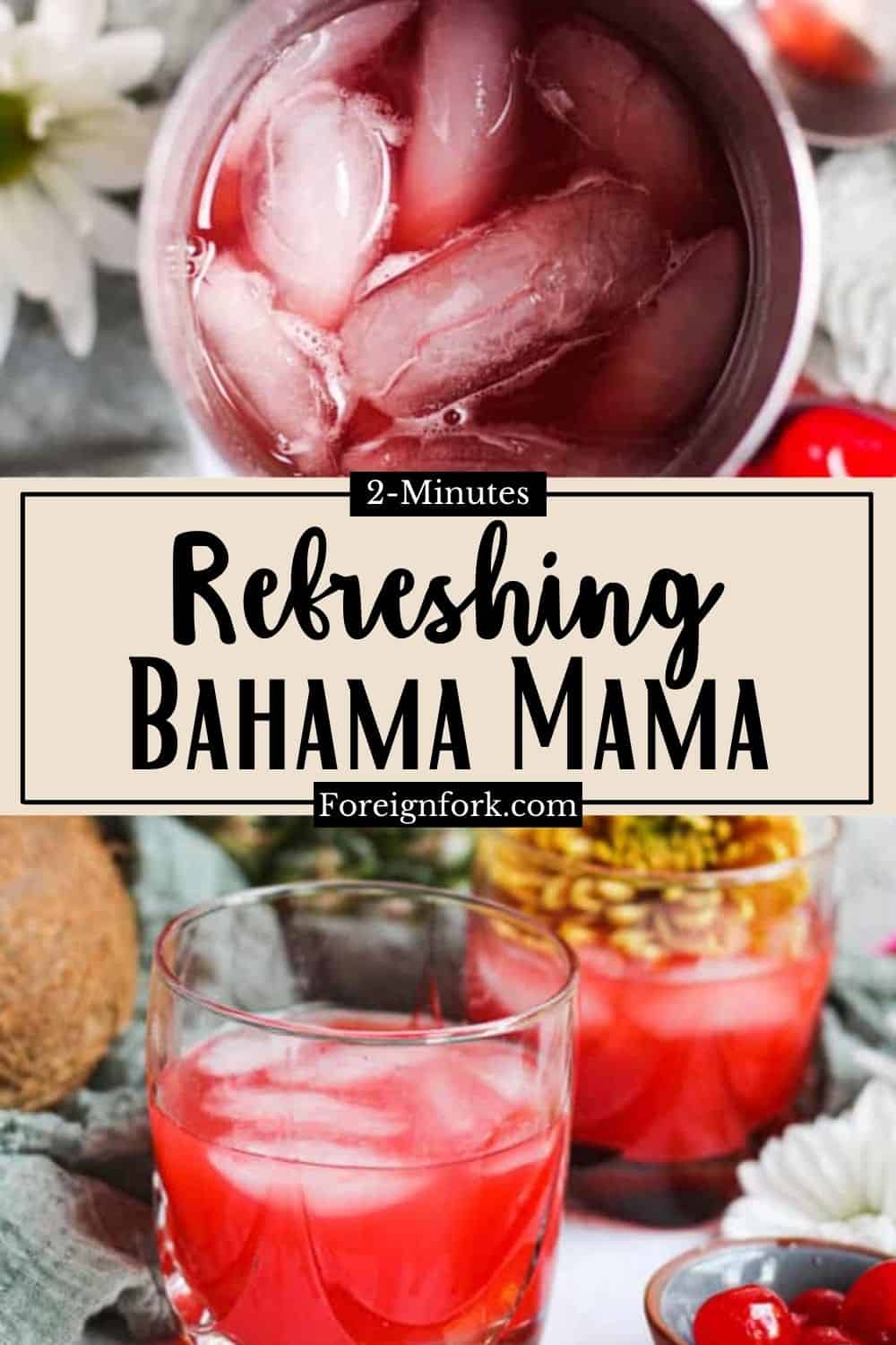 Bahama Mama from The Bahamas - The Foreign Fork