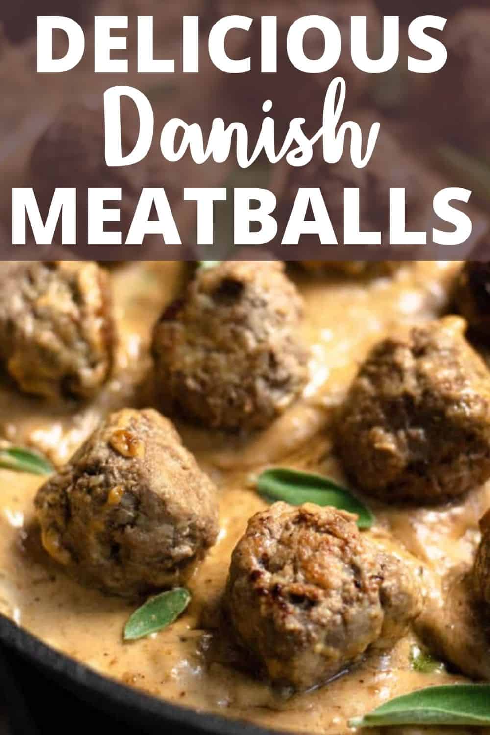 Frikadeller - Danish Meatballs in a Creamy Gravt - The Foreign Fork