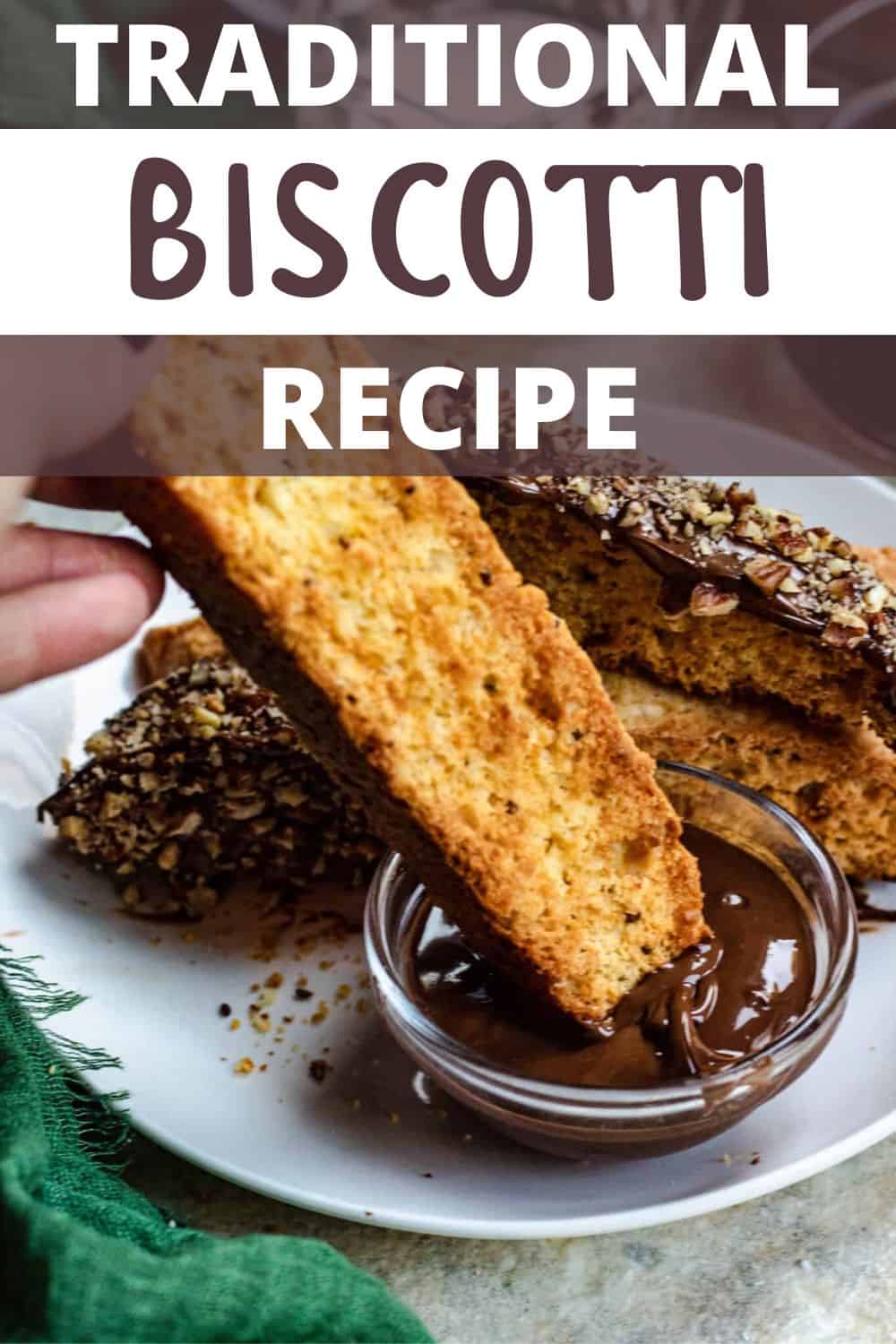 Traditional Italian Biscotti Recipe - The Foreign Fork