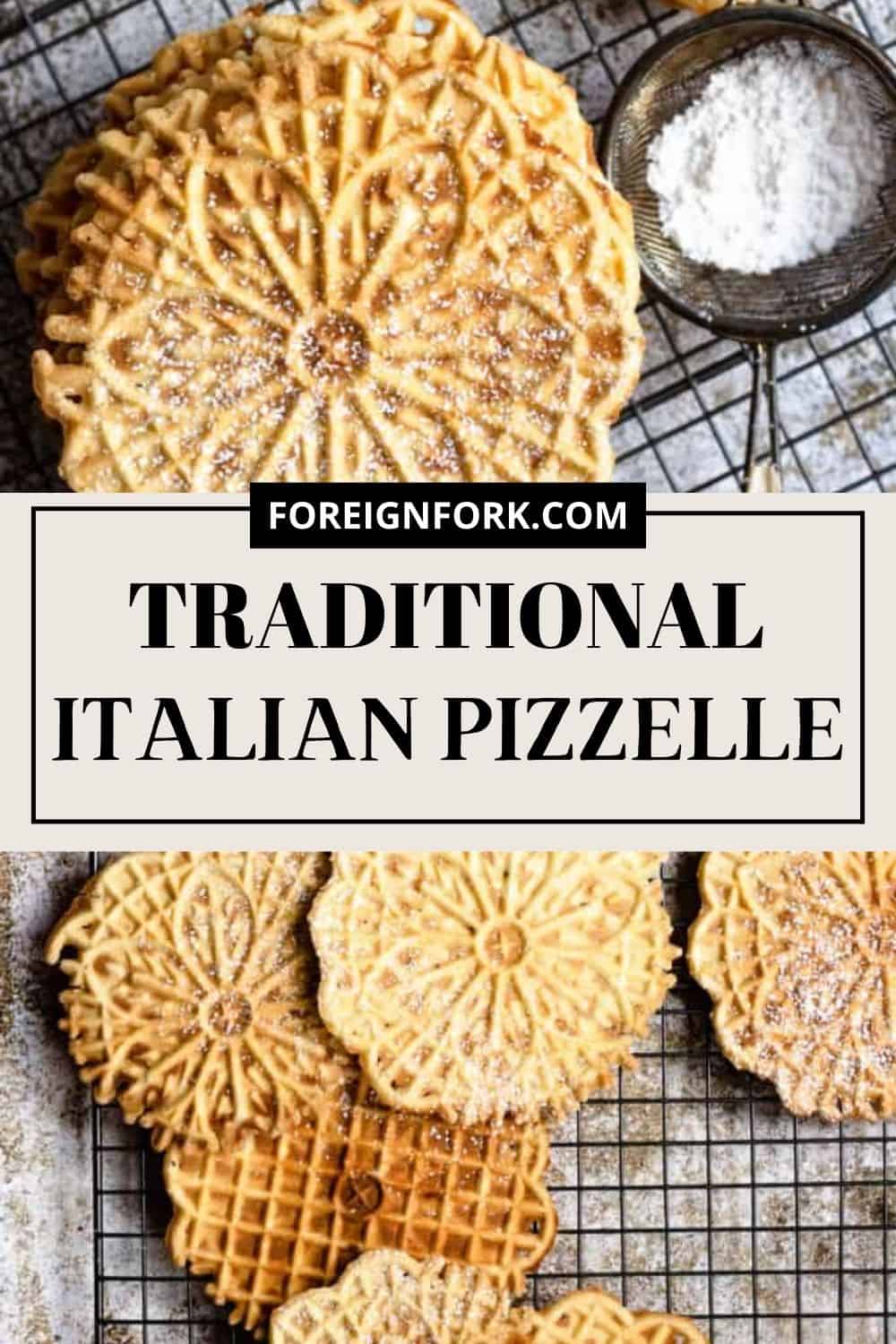 Traditional Italian Pizzelle Recipe - The Foreign Fork