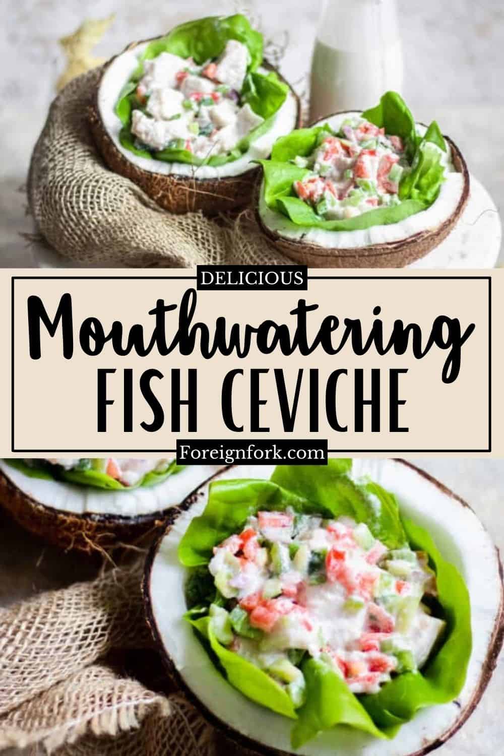 Fish Ceviche Recipe (Kokoda from Fiji) - The Foreign Fork