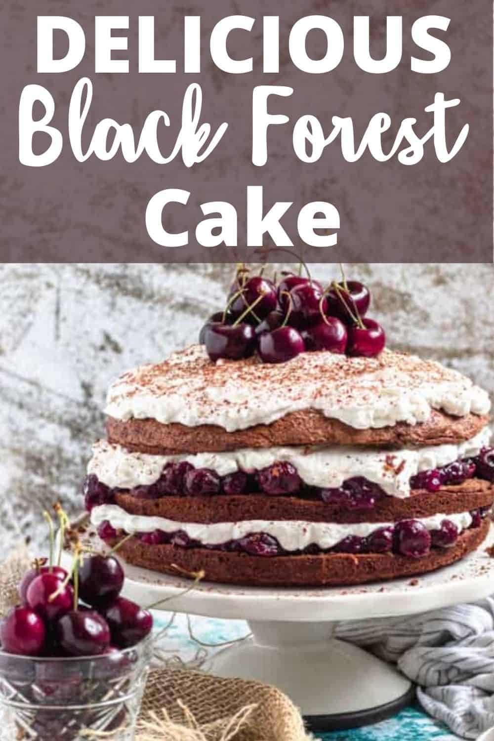 German Black Forest Cake Recipe - The Foreign Fork