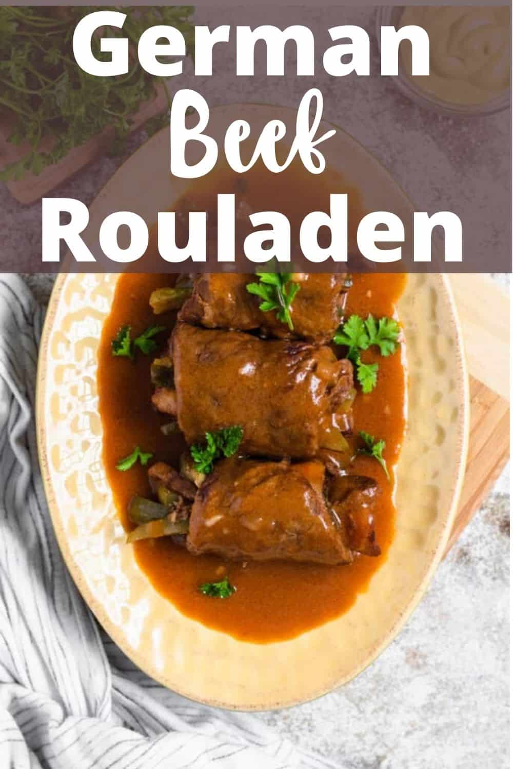 German Beef Rouladen and Gravy - The Foreign Fork