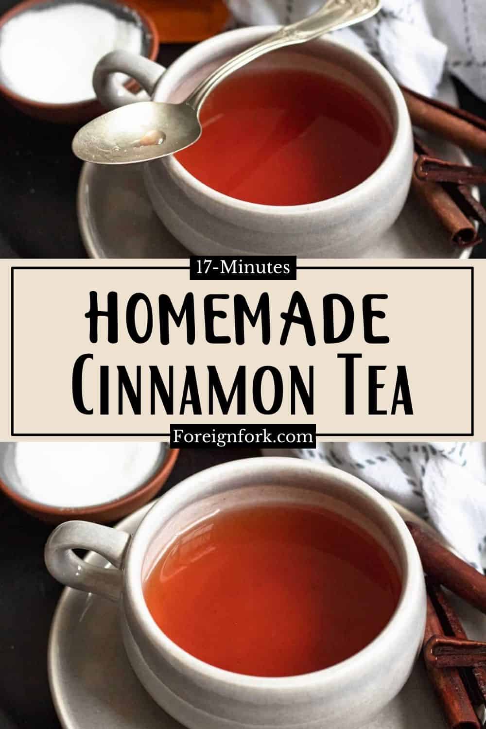 Cinnamon Tea Recipe - Just 3 Ingredients! - The Foreign Fork