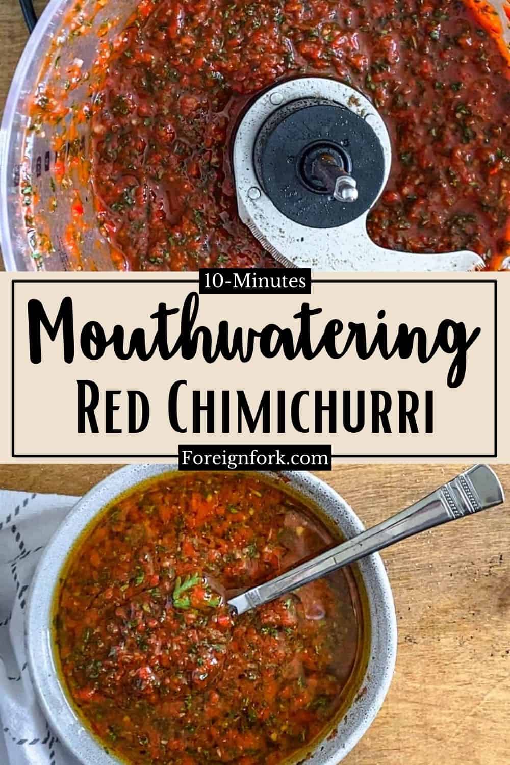 Red Chimichurri - A Delicious Argentinian Sauce - The Foreign Fork