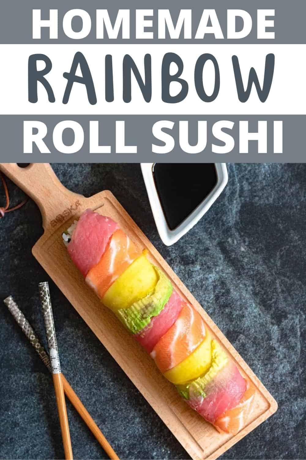 Rainbow Roll Sushi - A Japanese Creation! - The Foreign Fork