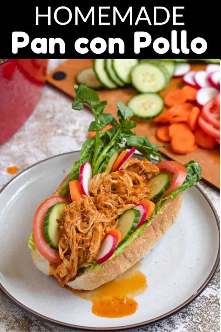Pan con Pollo Salvadoreño Recipe- The Foreign Fork