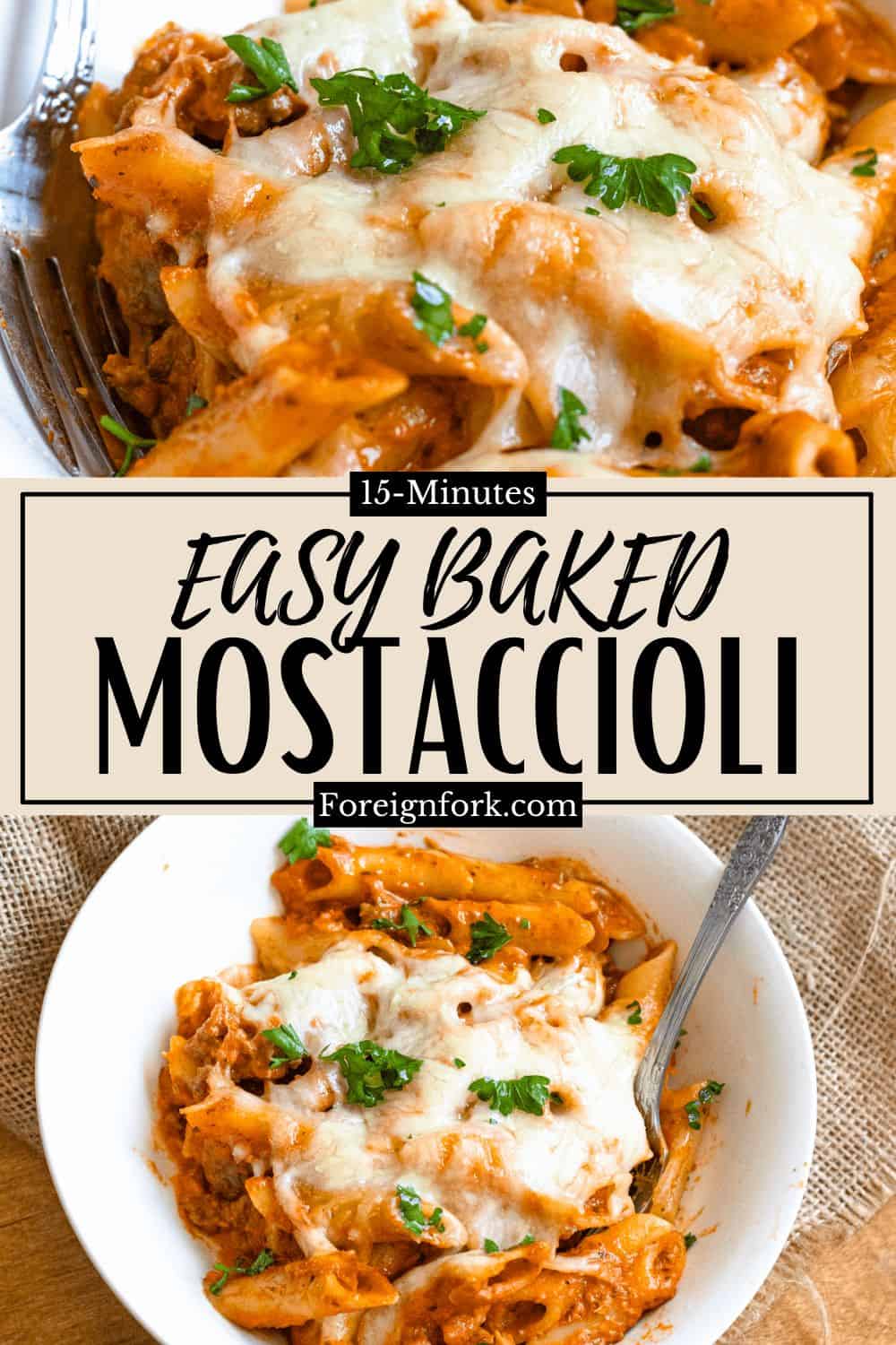Baked Mostaccioli Recipe - Creamy Pasta!- The Foreign Fork