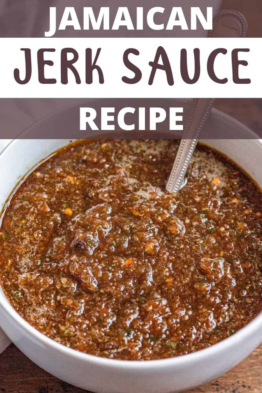 Jamaican Jerk Sauce - The Foreign Fork