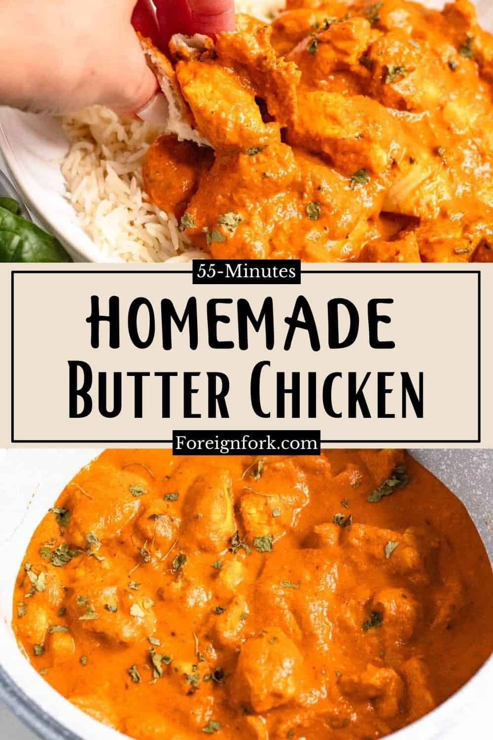 Butter Chicken with Naan (Murgh Makhani) - The Foreign Fork