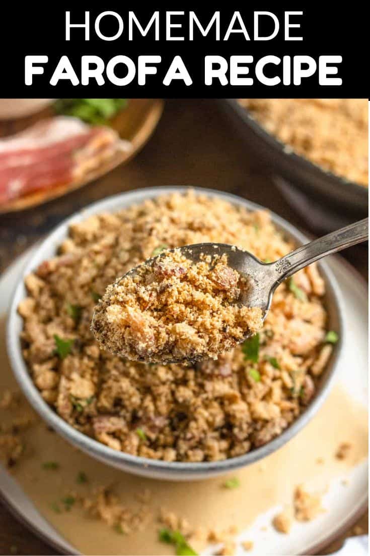 Farofa (Toasted Cassava Flour) from Brazil - The Foreign Fork
